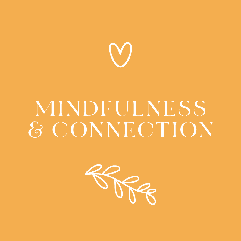 Mindfulness & Connection – The Strong Communities Store